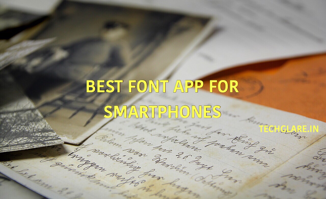 BEST TEXT FONT APP FOR SMARTPHONES TECHGLARE BEST TEXT FONT APP FOR SMARTPHONES TECHGLARE